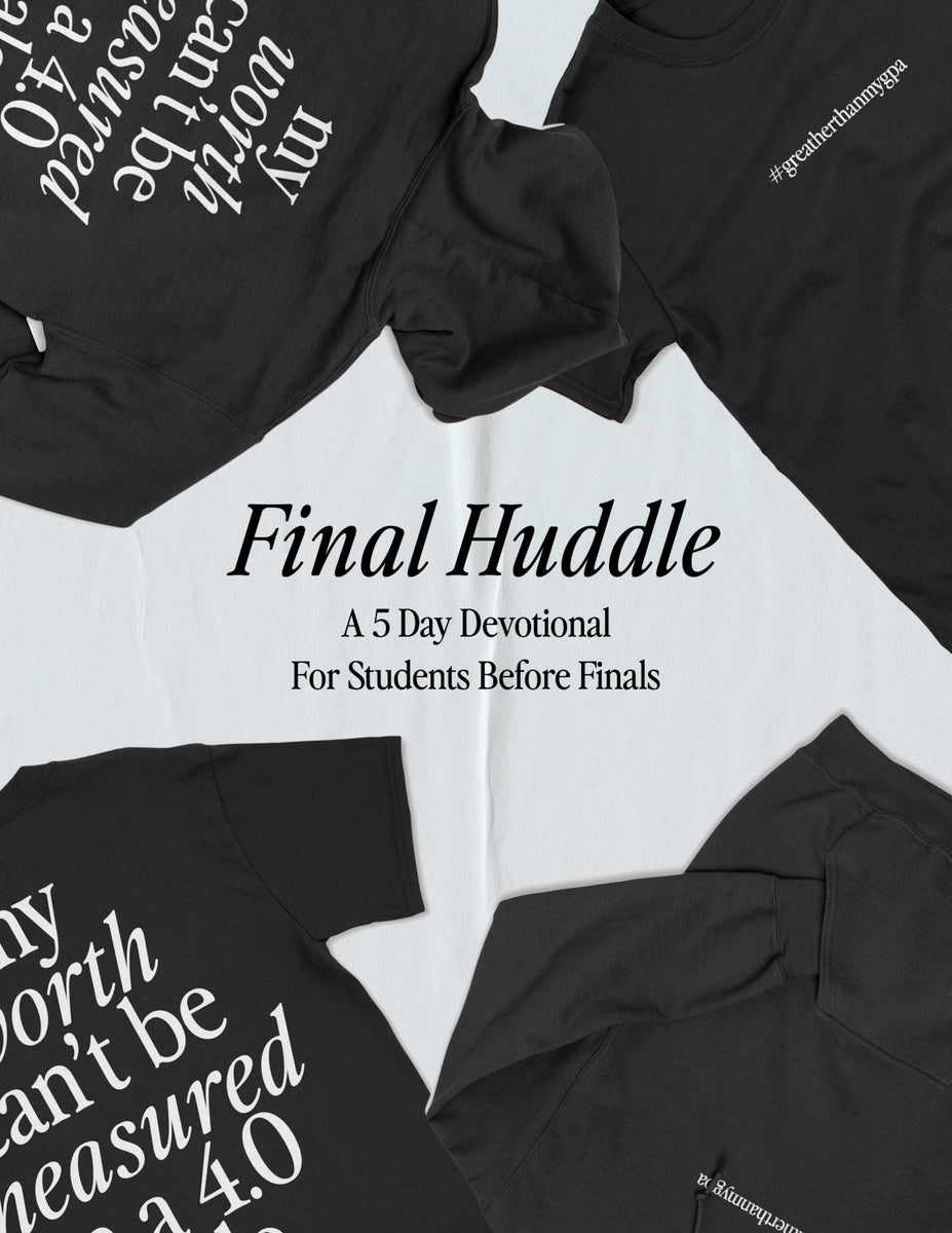 Final Huddle (A 5 Day Student Devotional) – IV His Glory Clothing